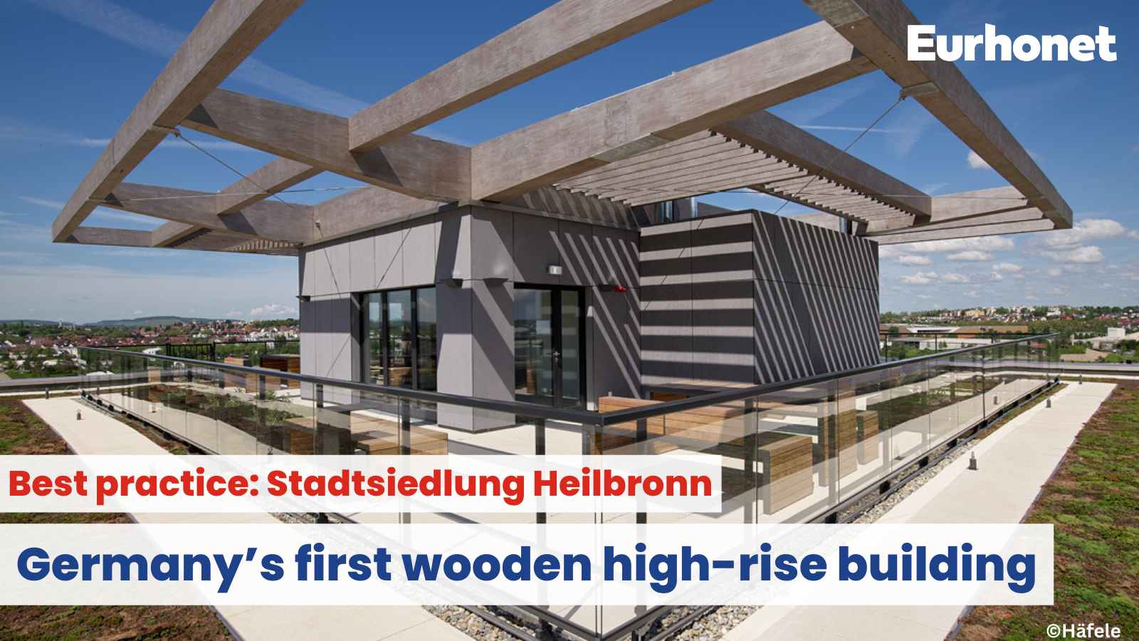 SKAIO: Germany’s first wooden high-rise building - Eurhonet